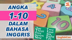 Angka dalam Bahasa Inggris 1 sampai 10 dan Contoh Kalimat Beserta ...